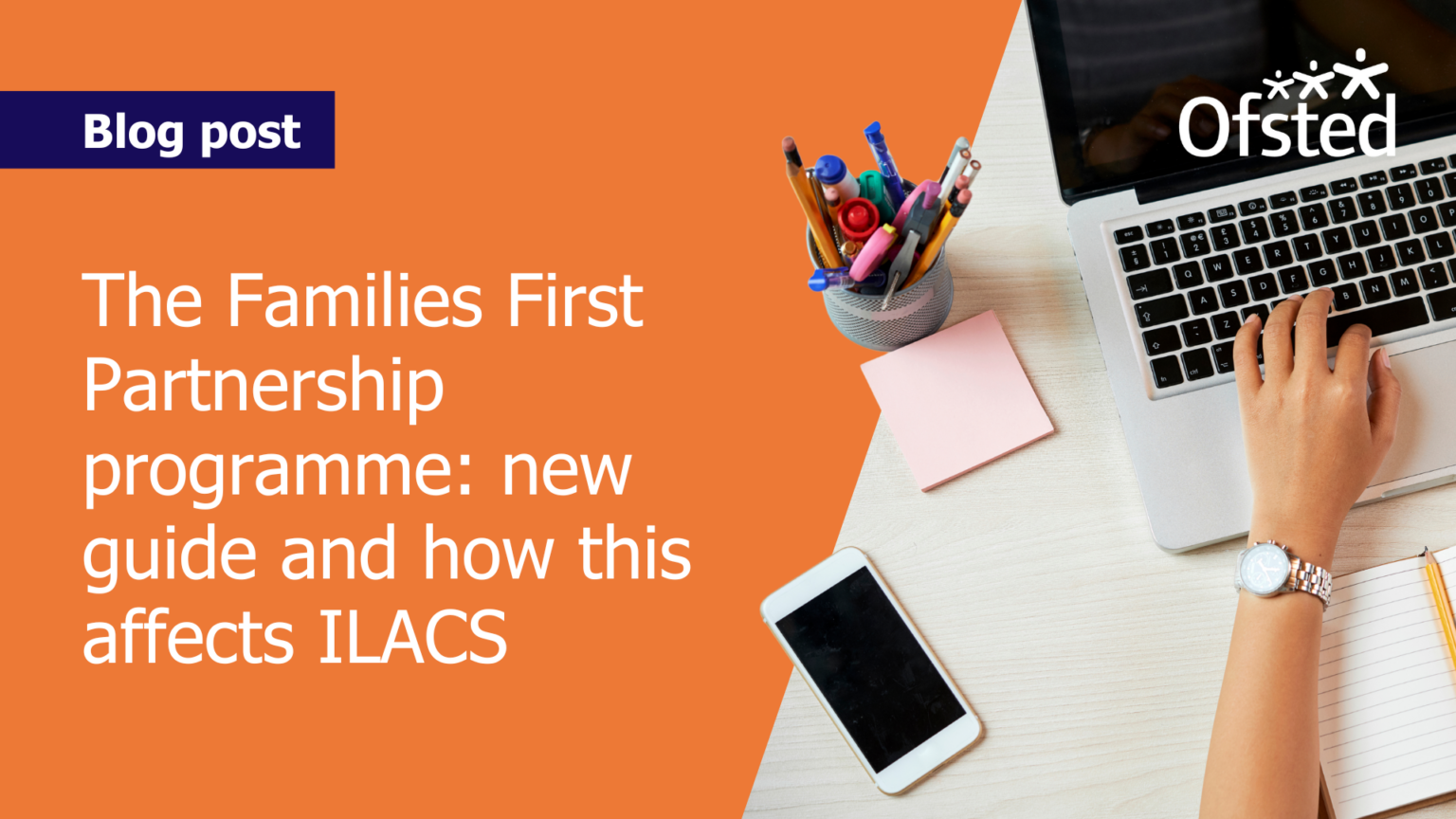 The Families First Partnership programme: new guide and how this ...